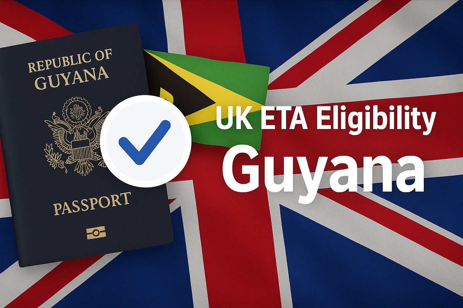 UK ETA eligibility Guyana